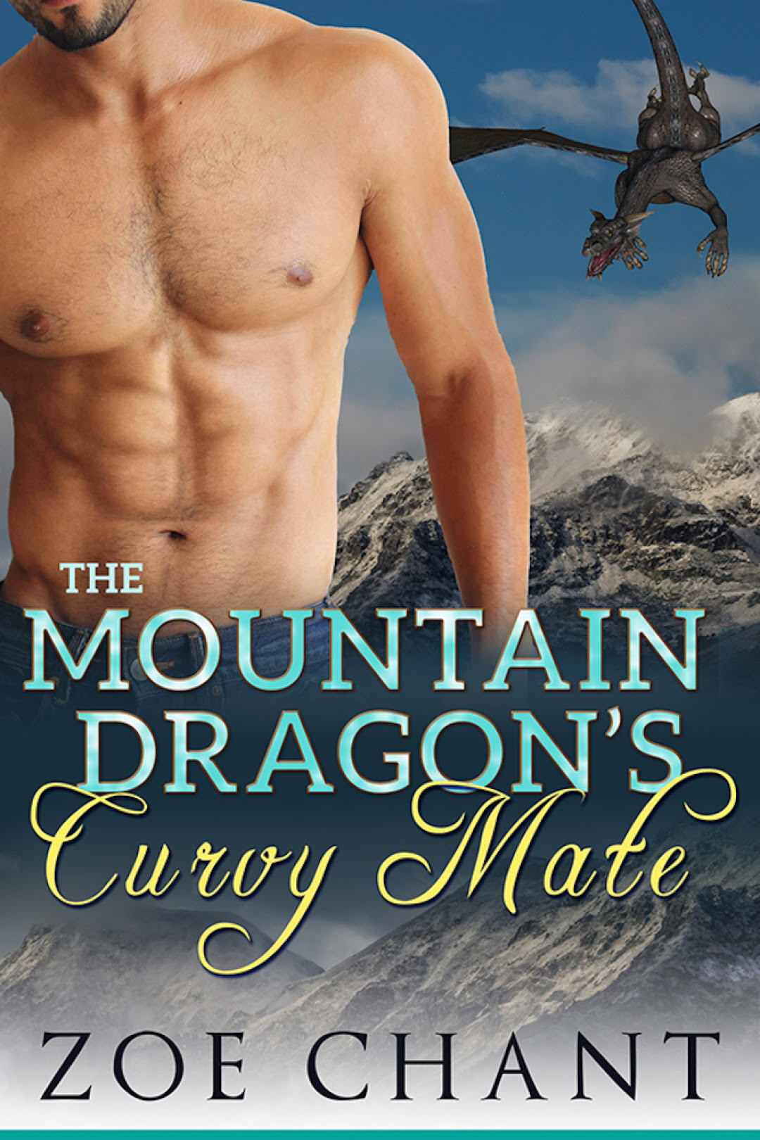 The Mountain Dragon’s Curvy Mate – Zoe Chant