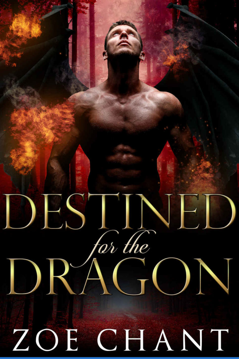 Destined for the Dragon – Zoe Chant