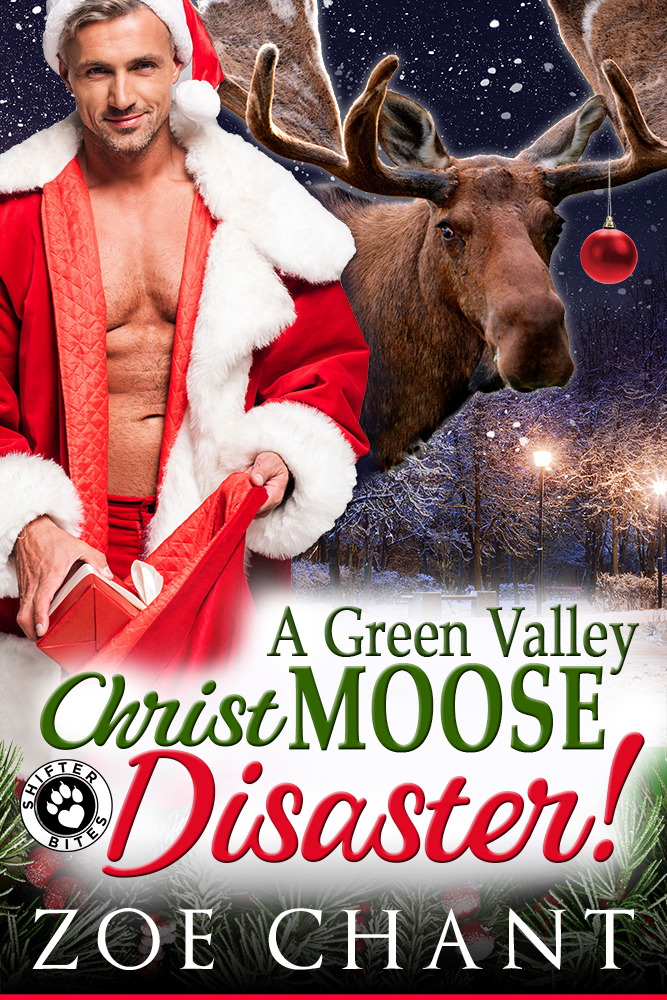 A Green Valley ChristMOOSE Disaster – Zoe Chant